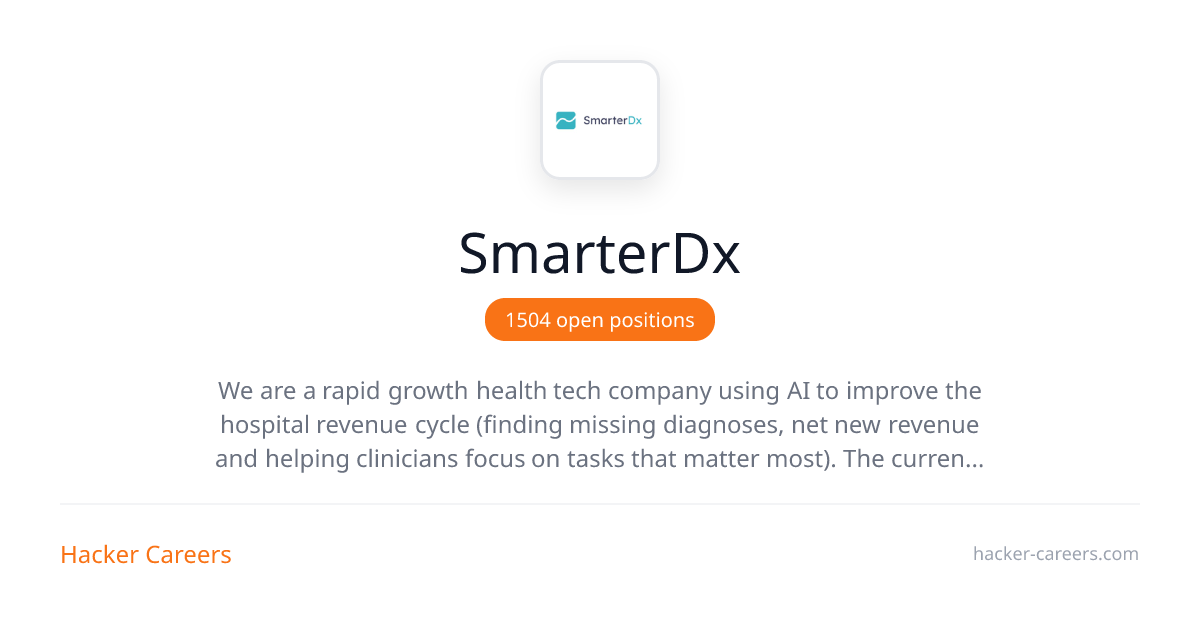 SmarterDx Jobs (14 open positions) | Hacker Careers
